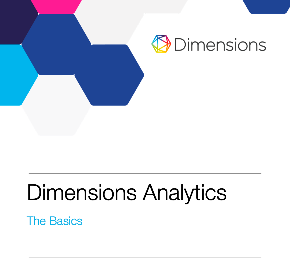 Product guide - Dimensions analytics | Dimensions Product guide - Dimensions analytics | Dimensions