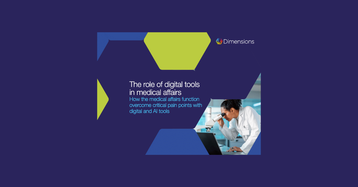 Whitepaper: The role of digital tools in medical affairs | Dimensions